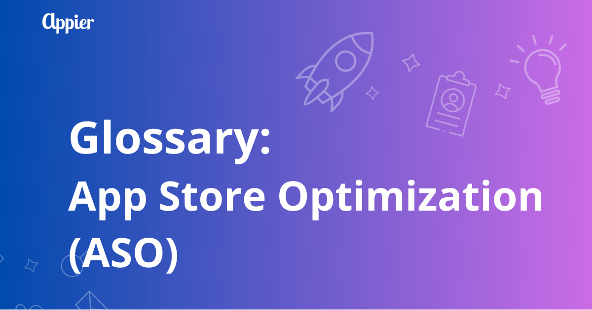 What is App Store Optimization (ASO)?